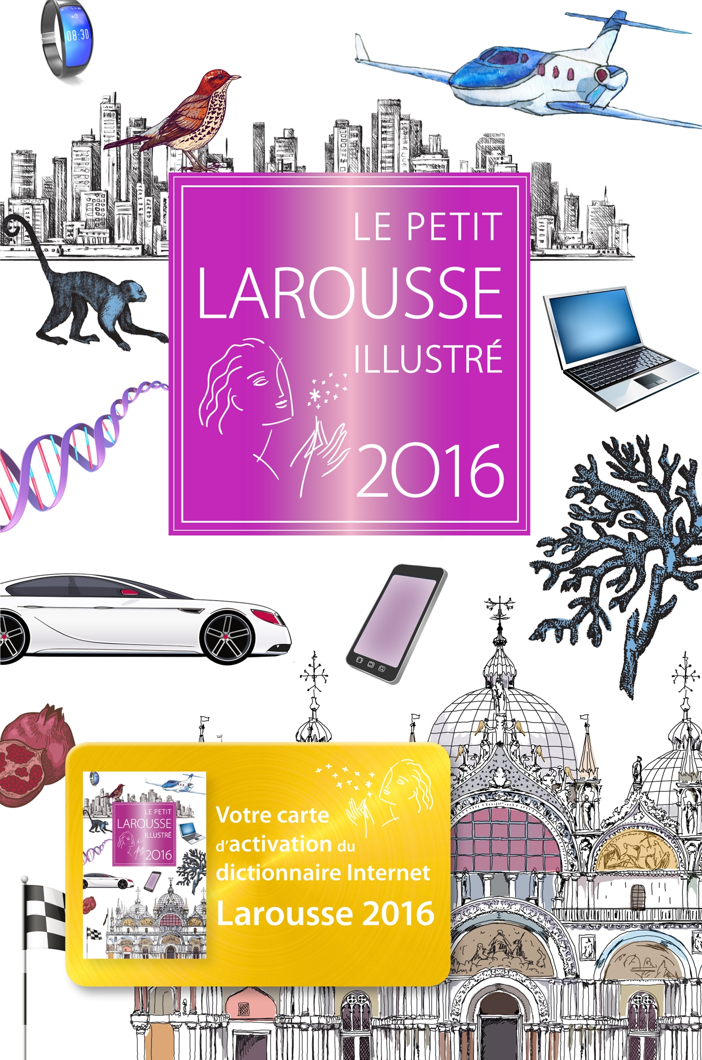 Le Petit Larousse illustré 2016 – Daily Passions
