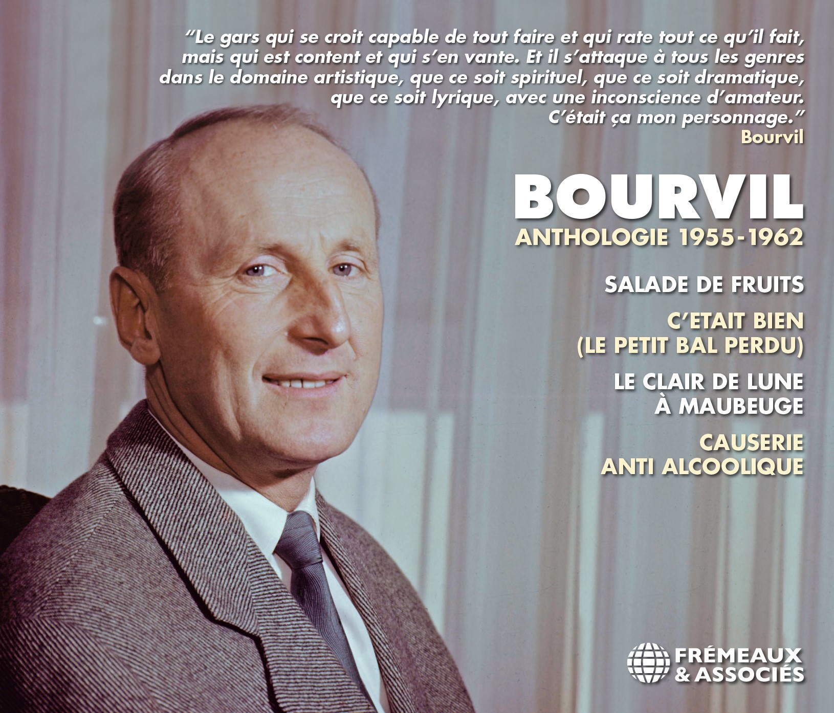 Bourvil, Anthologie 1955-1962 – Daily Passions