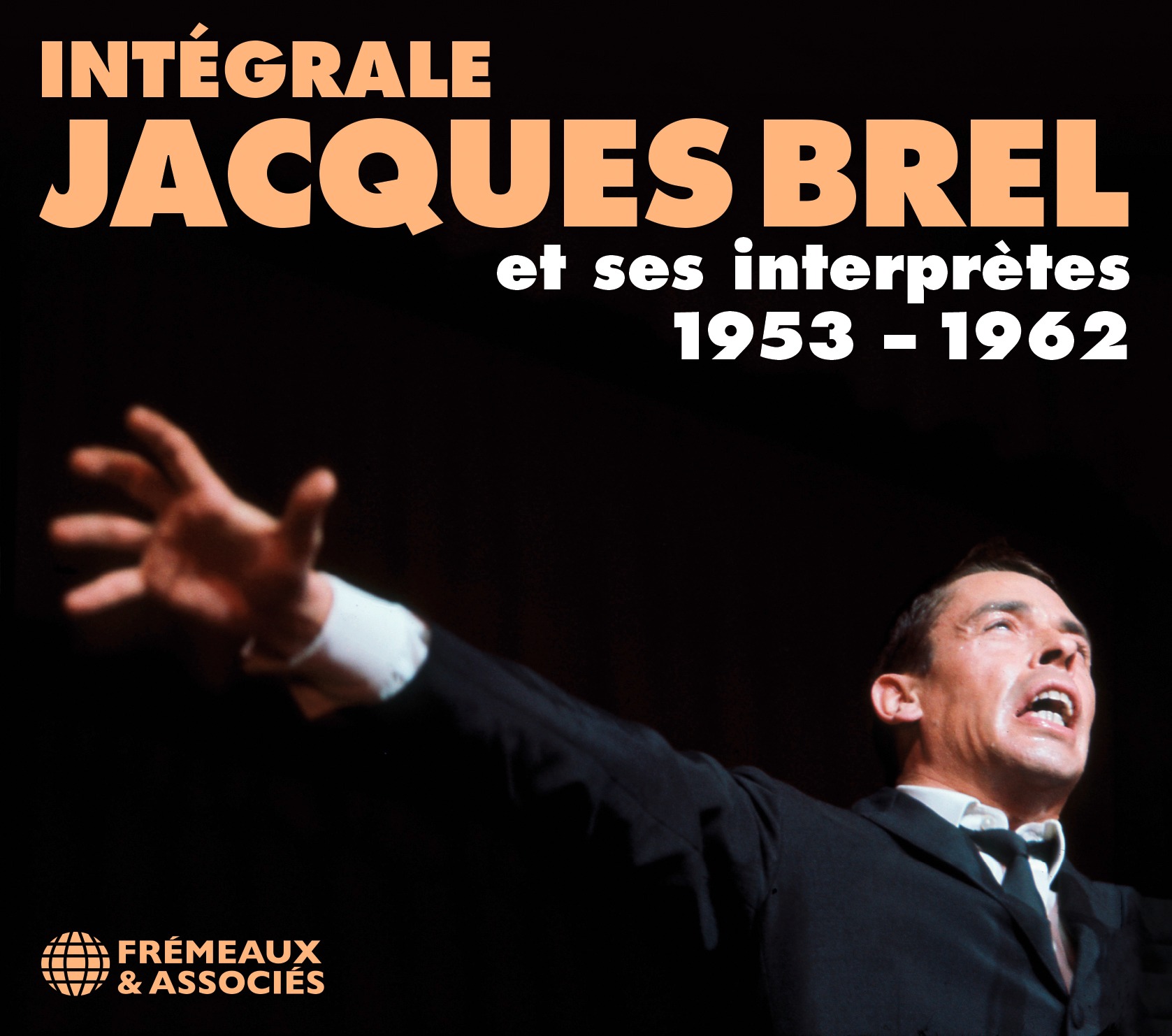 Intégrale Jacques Brel et ses interprètes 1953-1962 – Daily Passions